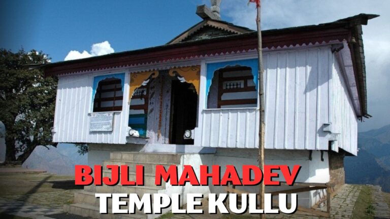 Bijli Mahadev Temple: Legend and Mystery | Lakes in Himachal